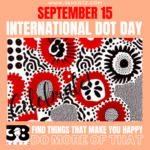 September 15 - International Dot Day: 100 Fun and Funky Ways to ...