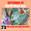 September 29 - World Heart Day: 100 Healthy and Heartfelt Ways to ...