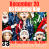 December 20 - Go Christmas Caroling: 100 Really Fun Ways to Celebrate ...