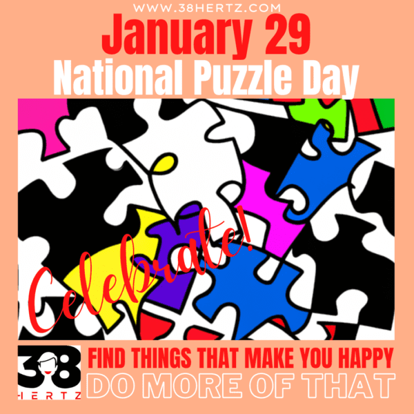 January 29 - National Puzzle Day: 100 Fun Ways to Celebrate Puzzles