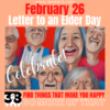 February 26: Letter to an Elder Day: 100 Meaningful Ways to Celebrate!