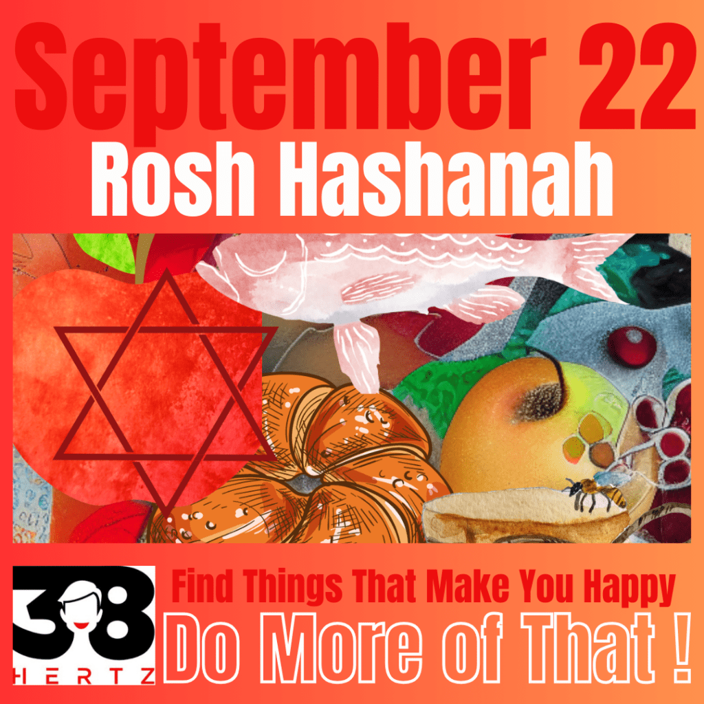 September 22 - Rosh Hashanah: 100 Ways to Celebrate Rosh Hashanah