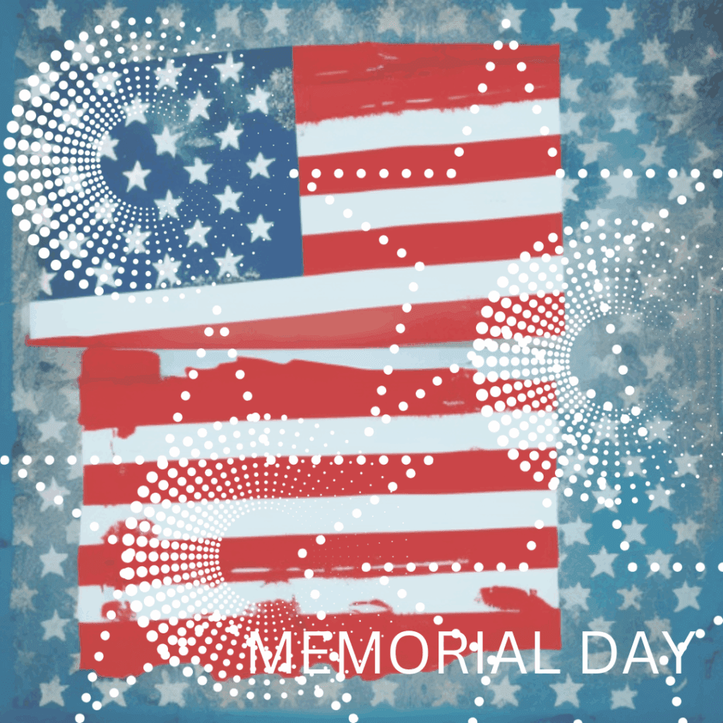 Memorial Day Ideas for a Meaningful Day of Celebration